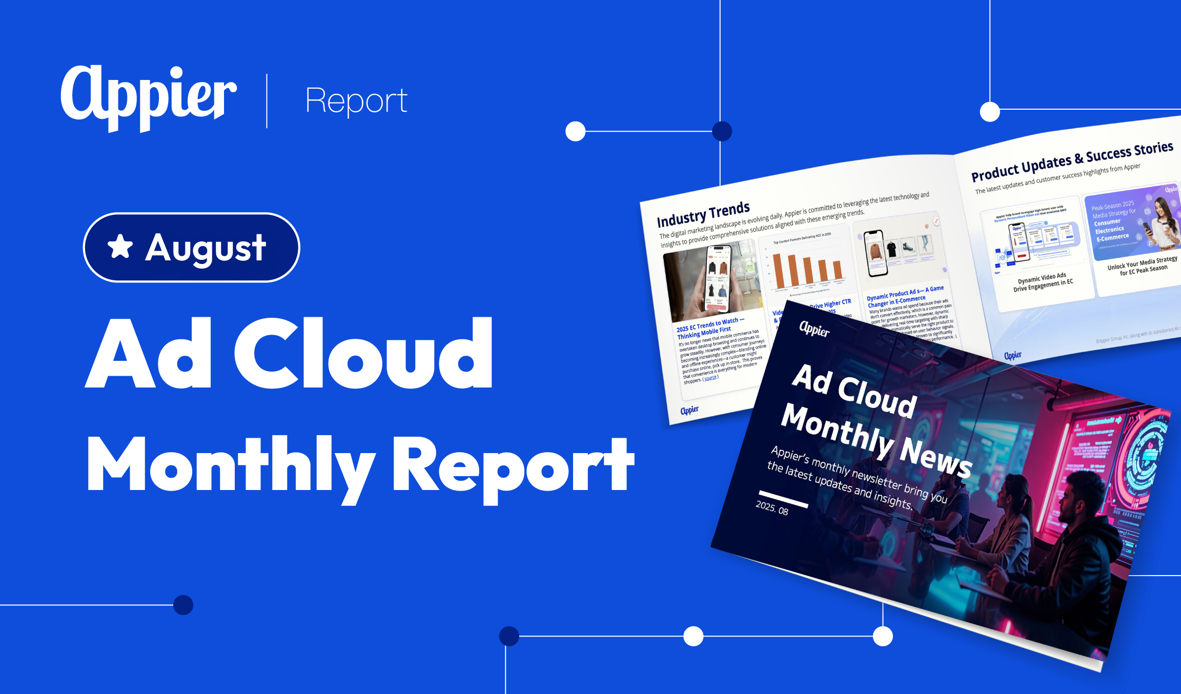 Appier Ad Cloud – Monthly Report August, 2025